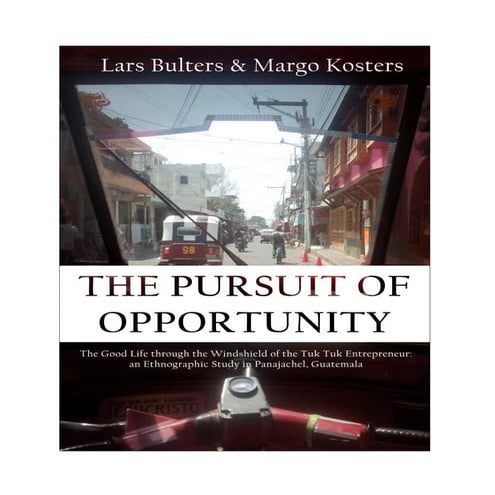 The Pursuit of Opportunity Thesis | PDF | Lifestyle | Genres