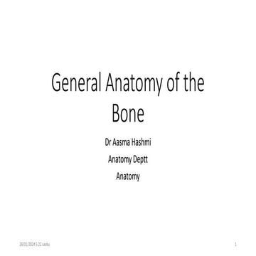 76. General Anatomy of Bone.pptx........ | PPTX