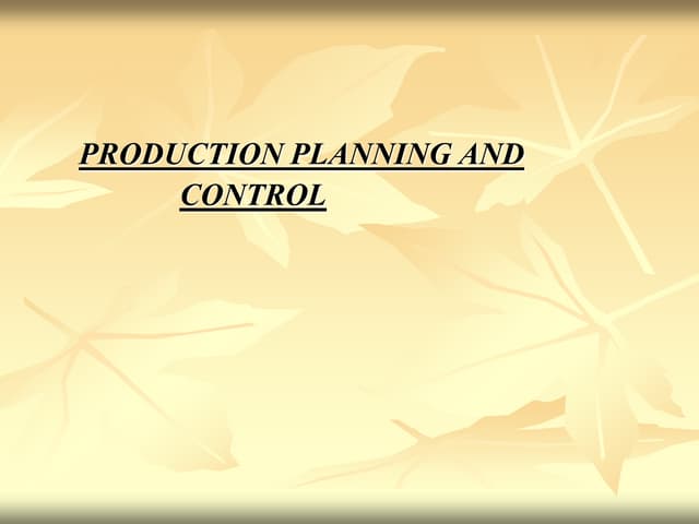 production planning and control | PPTX