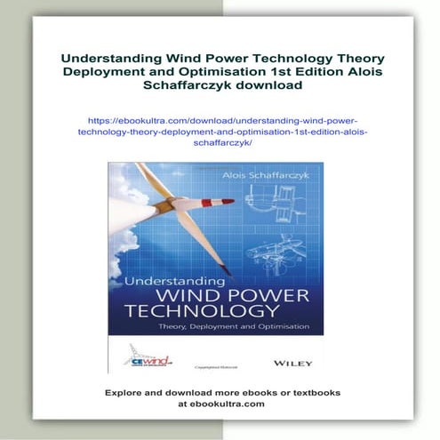 Understanding Wind Power Technology Theory Deployment and Optimisation ...