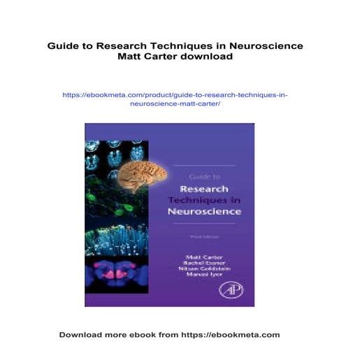 Guide to Research Techniques in Neuroscience Matt Carter | PDF