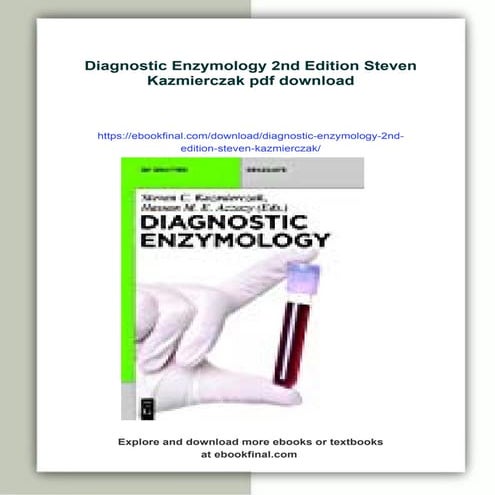 Diagnostic Enzymology 2nd Edition Steven Kazmierczak | PDF