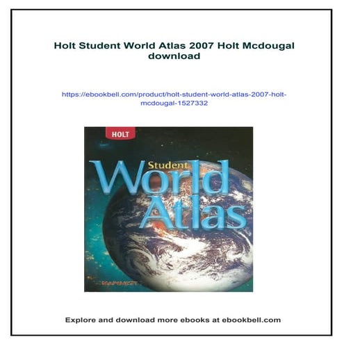 Holt Student World Atlas 2007 Holt Mcdougal | PDF