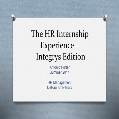 The HR Internship Experience | PPTX