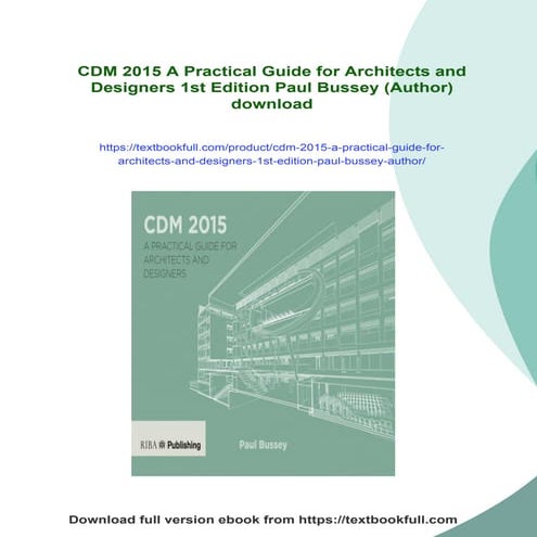 CDM 2015 A Practical Guide for Architects and Designers 1st Edition ...