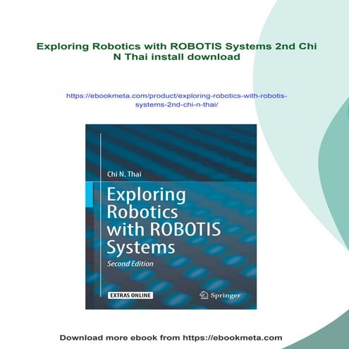 Exploring Robotics with ROBOTIS Systems 2nd Chi N Thai | PDF