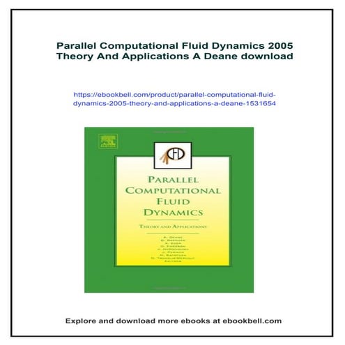 Parallel Computational Fluid Dynamics 2005 Theory And Applications A Deane Pdf