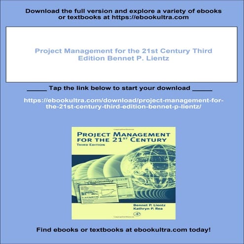 Project Management for the 21st Century Third Edition Bennet P. Lientz ...