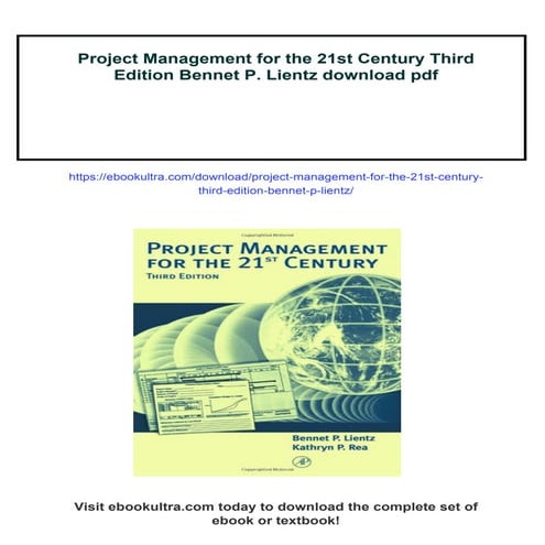 Project Management for the 21st Century Third Edition Bennet P. Lientz | PDF