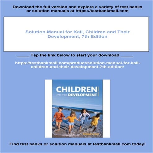 Solution Manual for Kail, Children and Their Development, 7th Edition | PDF