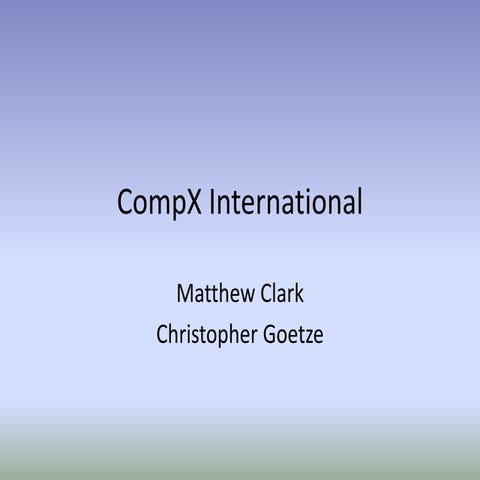 CompX International | PPTX | Stocks and Bonds | Personal Investing