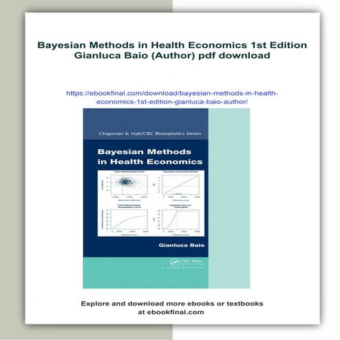 Bayesian Methods in Health Economics 1st Edition Gianluca Baio (Author) | PDF
