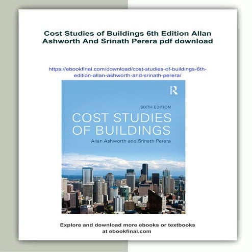 Cost Studies of Buildings 6th Edition Allan Ashworth And Srinath Perera ...