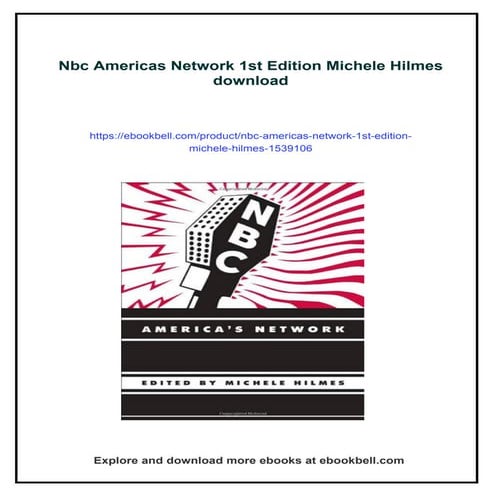 Nbc Americas Network 1st Edition Michele Hilmes | PDF