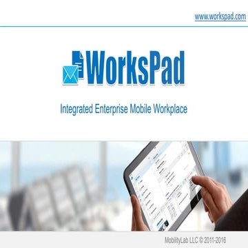 WorksPad Overview - mar2016 SP | PPT