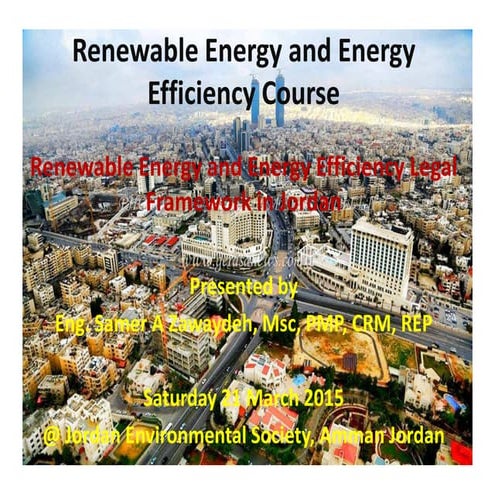 01- REEE Course - Energy Legal Framework in Jordan | PPT