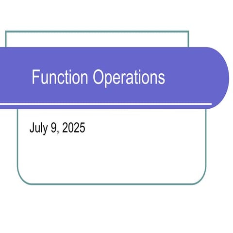 Grade 11_ General Mathematics_Function Operations.ppt