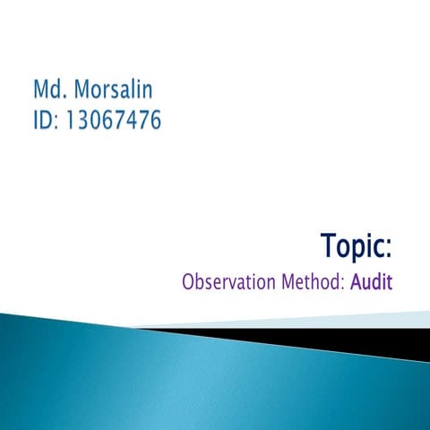 Observation Method: Audit | PPTX