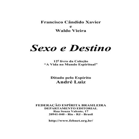 77 (chico xavier-waldovieira)-andreluiz-sexoedestino | PDF