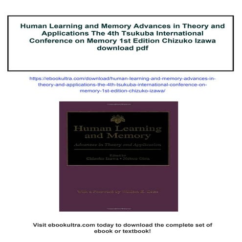 Human Learning and Memory Advances in Theory and Applications The 4th ...
