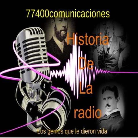 Historia de la Radio | PPT