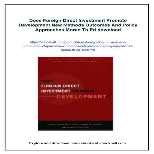 Does Foreign Direct Investment Promote Development New Methods Outcomes ...
