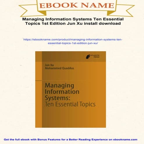 Managing Information Systems Ten Essential Topics 1st Edition Jun Xu | PDF