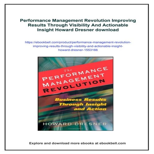 Performance Management Revolution Improving Results Through Visibility ...