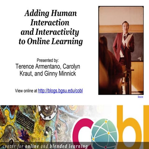 Adding Human Interaction and Interactivity to Online Learning | PPT ...