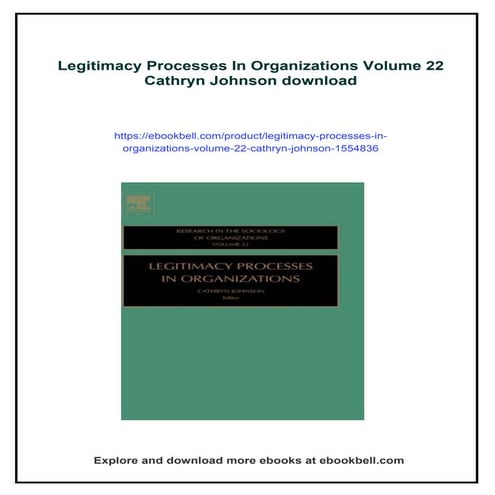 Legitimacy Processes In Organizations Volume 22 Cathryn Johnson | PDF
