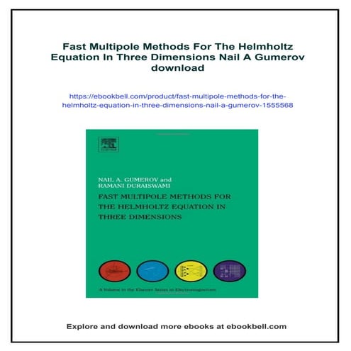 Fast Multipole Methods For The Helmholtz Equation In Three Dimensions ...