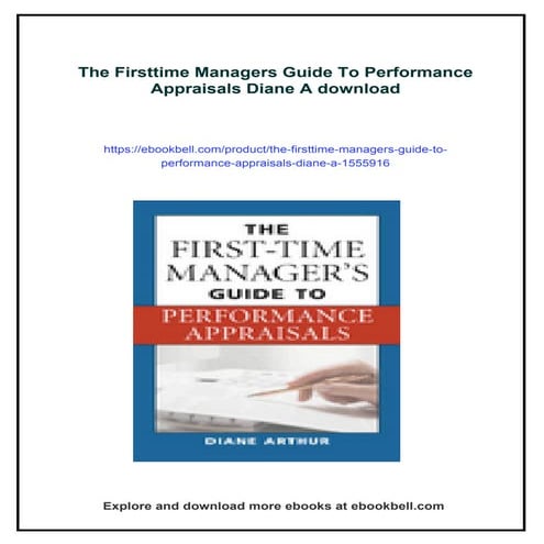The Firsttime Managers Guide To Performance Appraisals Diane A | PDF