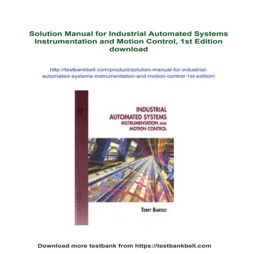 Solution Manual for Industrial Automated Systems Instrumentation and ...