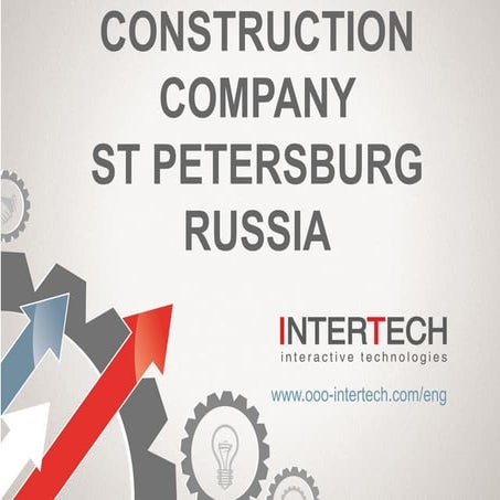 Largest construction companies in St Petersburg Russia - InterTech | PDF