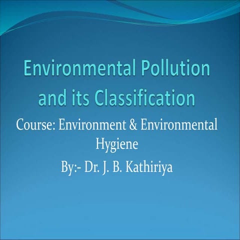 Environment pollution and it's control | PPT