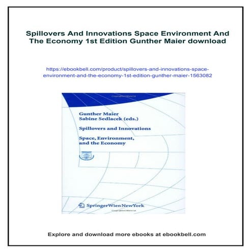 Spillovers And Innovations Space Environment And The Economy 1st ...