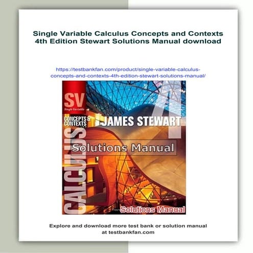 Single Variable Calculus Concepts and Contexts 4th Edition Stewart Solutions Manual | PDF