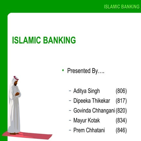 78168558-Islamic-Banking- Bank PPT-1.ppt