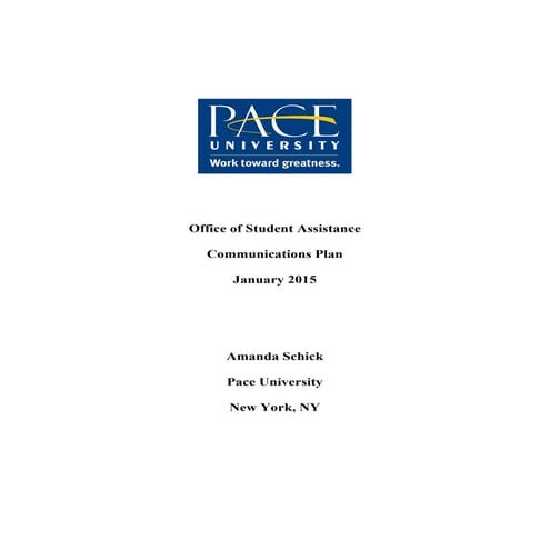 Pace University Office of Student Assistance_Communications Plan | PDF