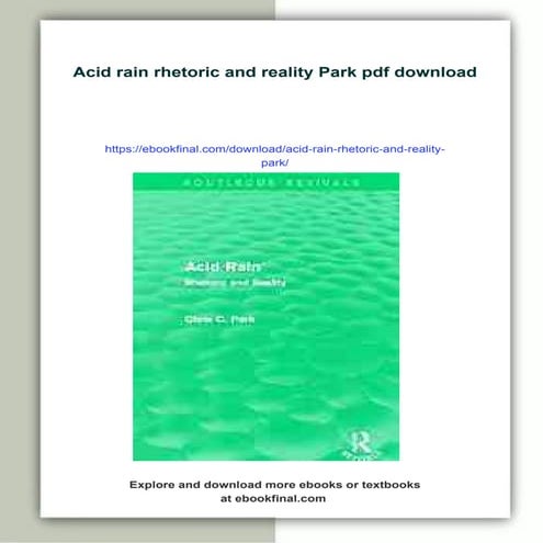 Download full ebook of Acid rain rhetoric and reality Park instant ...