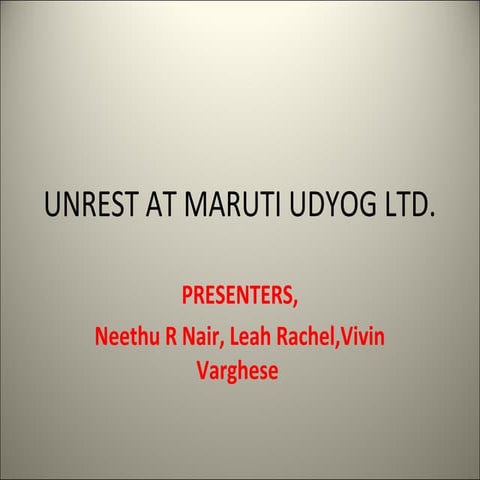 Maruti suzuki manesar Case | PPTX