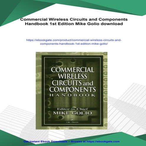 Commercial Wireless Circuits and Components Handbook 1st Edition Mike Golio | PDF