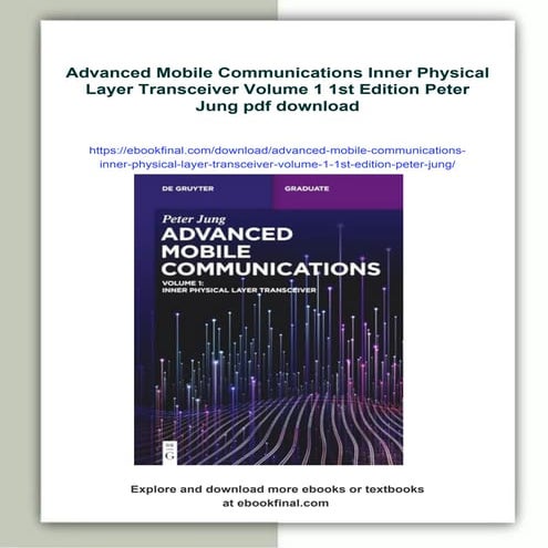 Advanced Mobile Communications Inner Physical Layer Transceiver Volume 1 1st Edition Peter Jung ...