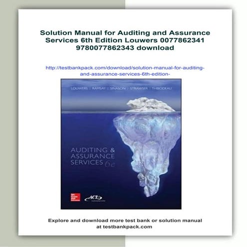 Solution Manual for Auditing and Assurance Services 6th Edition Louwers 0077862341 9780077862343 ...
