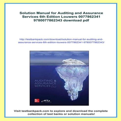Solution Manual for Auditing and Assurance Services 6th Edition Louwers ...