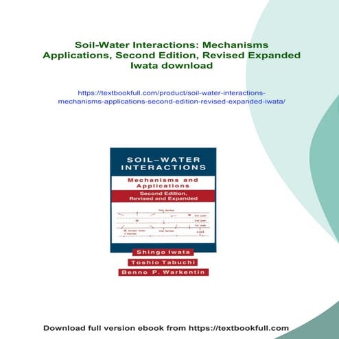 Soil-Water Interactions: Mechanisms Applications, Second Edition, Revised Expanded Iwata | PDF