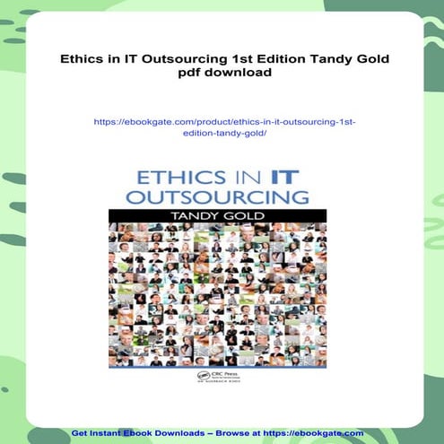 Ethics in IT Outsourcing 1st Edition Tandy Gold | PDF