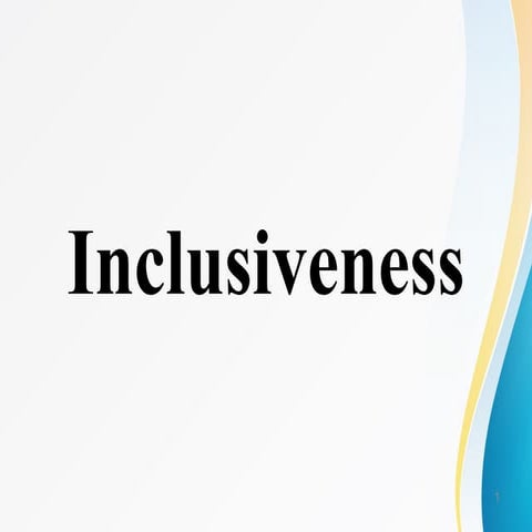 788191603-Inclusiveness-Ppt-2022-Dereje-3.pptx