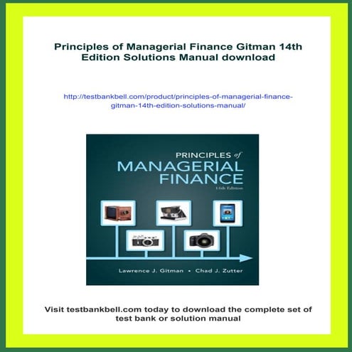 Principles of Managerial Finance Gitman 14th Edition Solutions Manual | PDF
