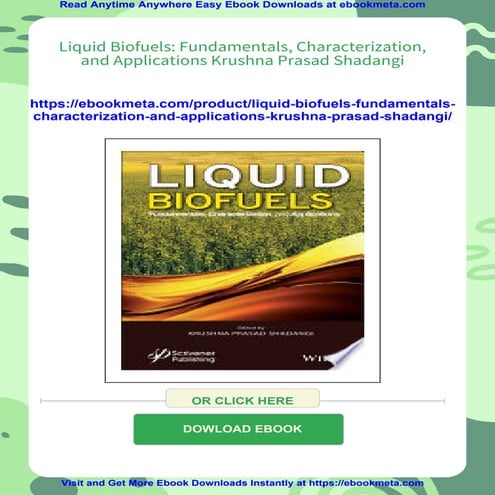 Liquid Biofuels: Fundamentals, Characterization, and Applications Krushna Prasad Shadangi | PDF